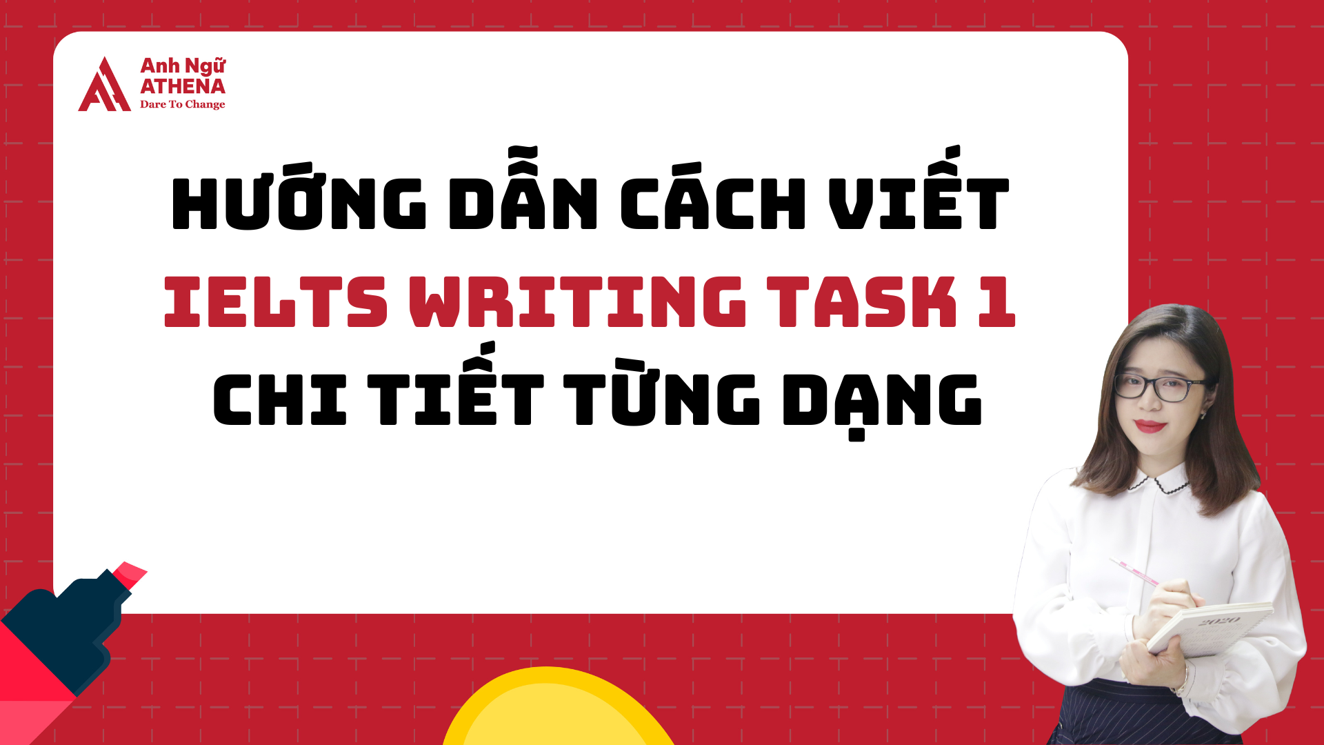 Cách Viết Ielts Writing Task 1 Chi Tiết Từng Dạng Kèm Bài Mẫu