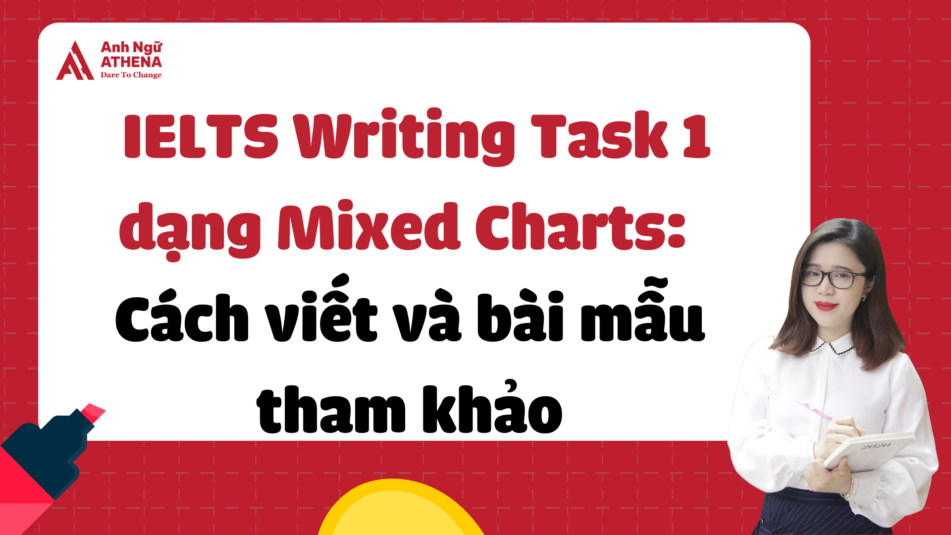 Ielts Writing Task 1 Dạng Mixed Charts Hướng Dẫn Cách Viết Bài Mẫu