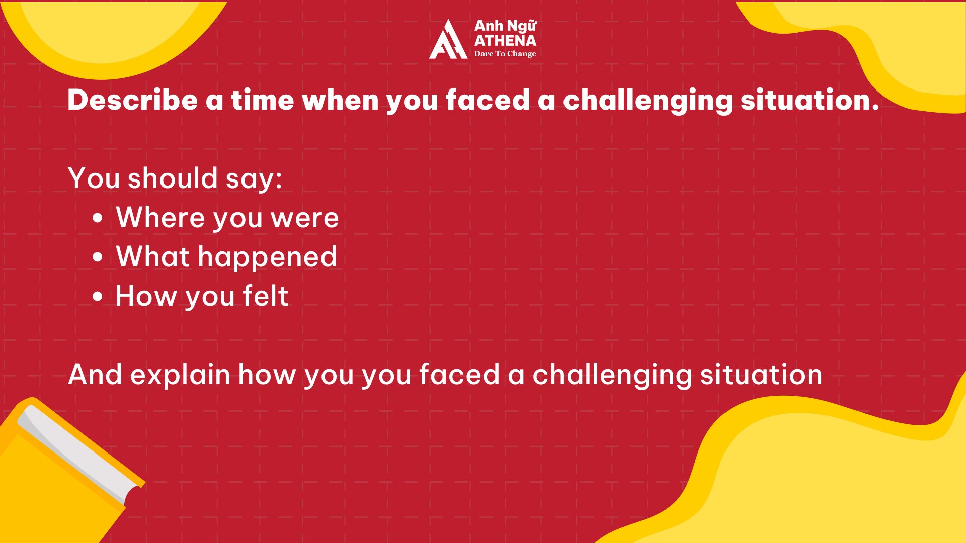 IELTS Speaking Part 2 - Chiến Lược 1 Phút Đạt Điểm Tuyệt Đối